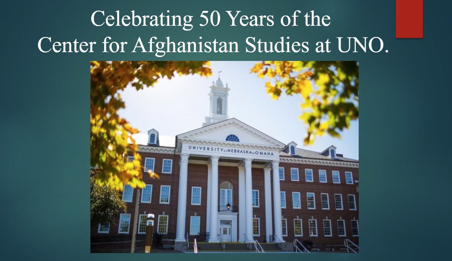 Celebrating 50 Years of UNO's Center for Afghanistan Studies | Center for Afghanistan and ...